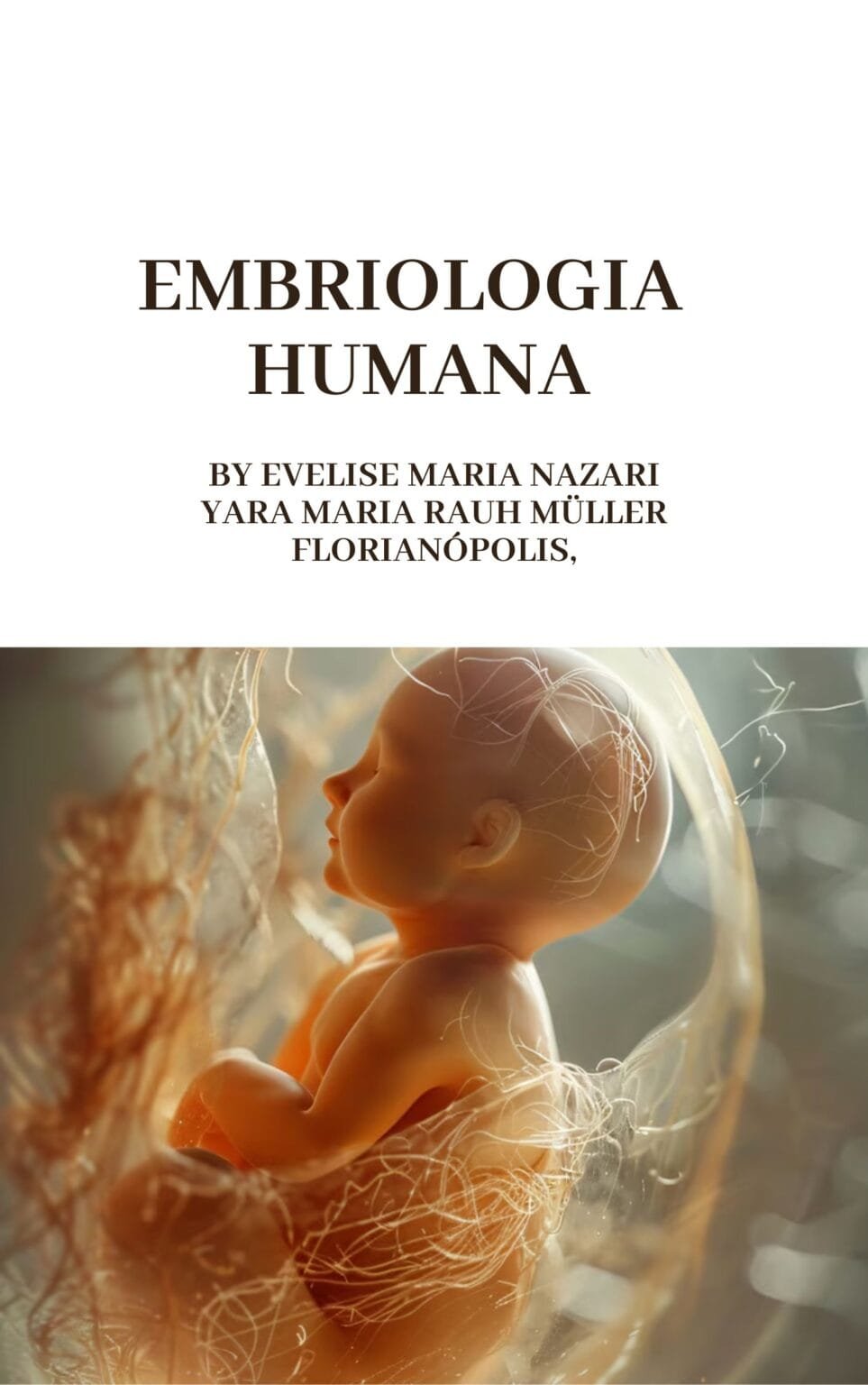 Embriologia Humana - Saudeline
